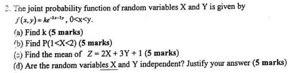 Solved 2. The joint probability function of random variables | Chegg.com