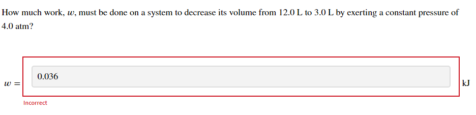 Solved How much work, w, must be done on a system to | Chegg.com