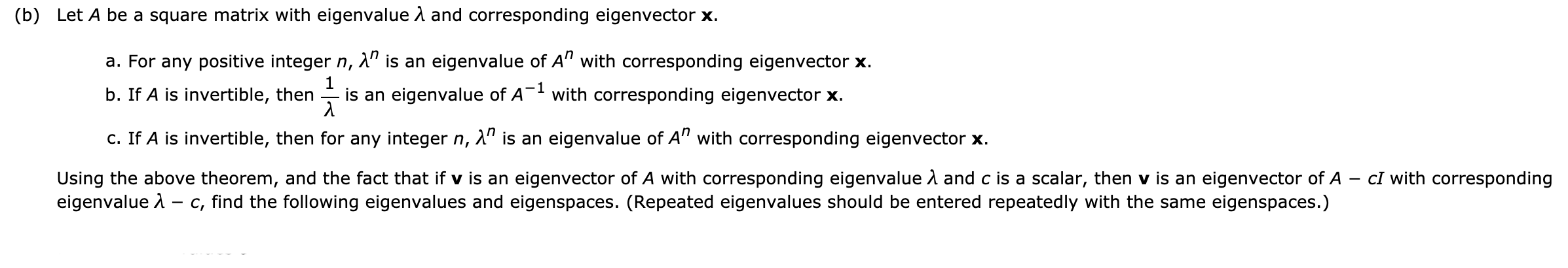 (b) Let A be a square matrix with eigenvalue 1 and | Chegg.com