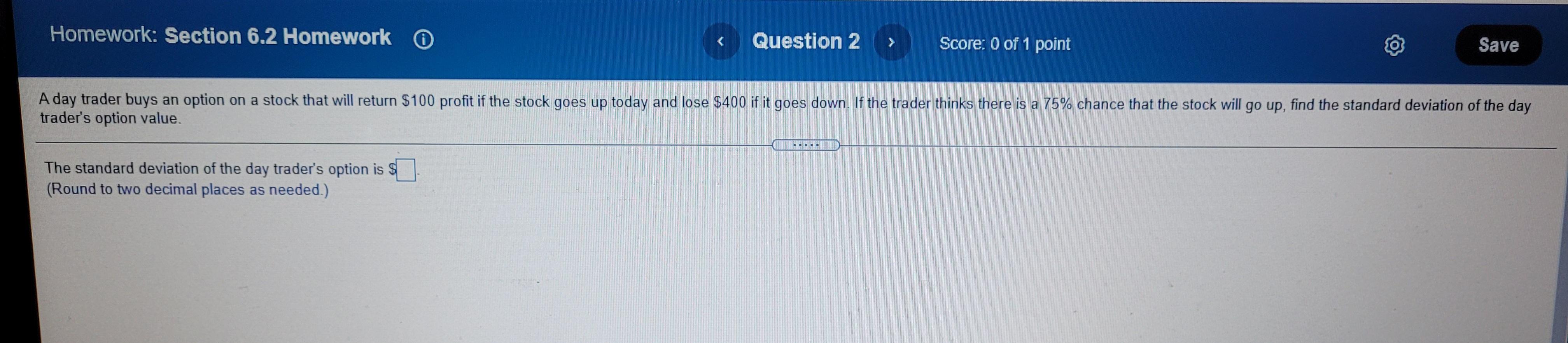 Solved Homework Section 6 2 Homework 0 Question 2 Score