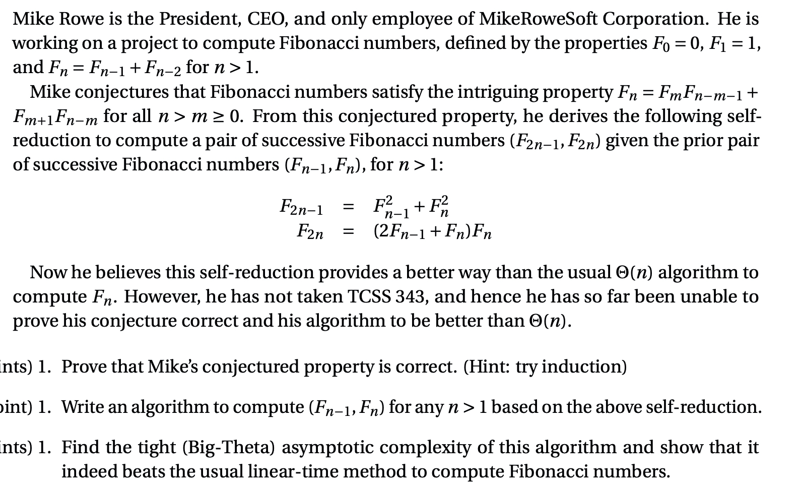 Solved Mike Rowe is the President, CEO, and only employee of | Chegg.com