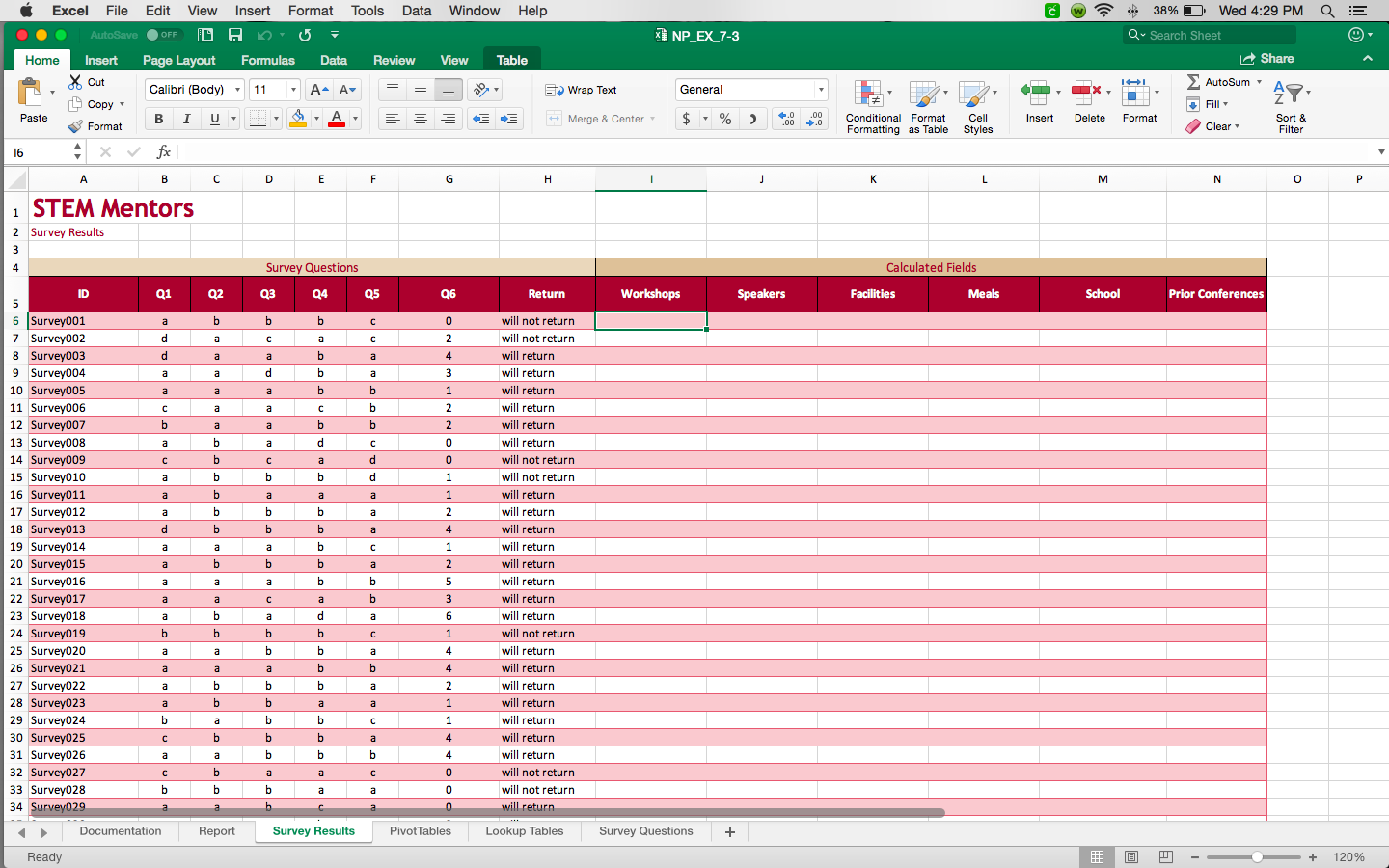 Solved In The Survey Results Worksheet In The Workshops solved-in-the-survey-results-worksheet-in-the-workshops