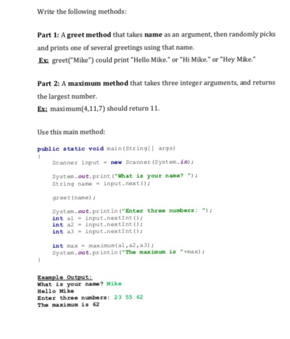 Solved Write the following methods: Part 1: A greet method | Chegg.com