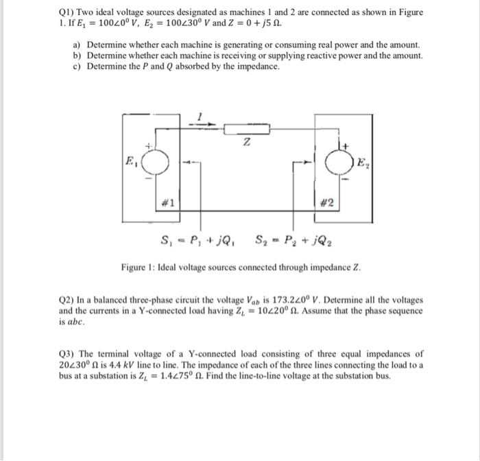 Solved Q1) Two ideal voltage sources designated as machines | Chegg.com