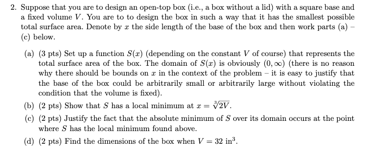 Solved 2. Suppose that you are to design an open-top box | Chegg.com