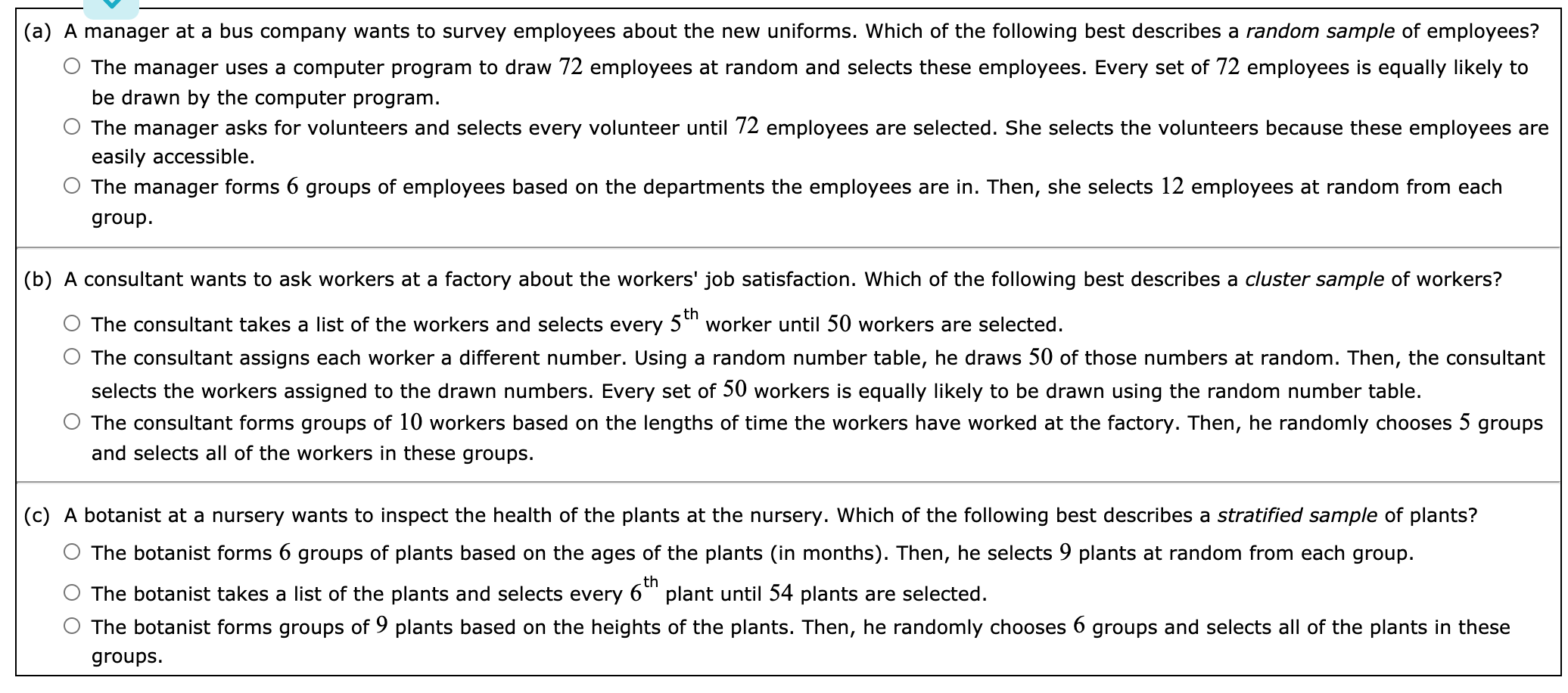 Solved (a) A manager at a bus company wants to survey | Chegg.com