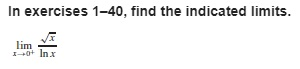 Solved In exercises 1-40, find the indicated limits. lim 10+ | Chegg.com