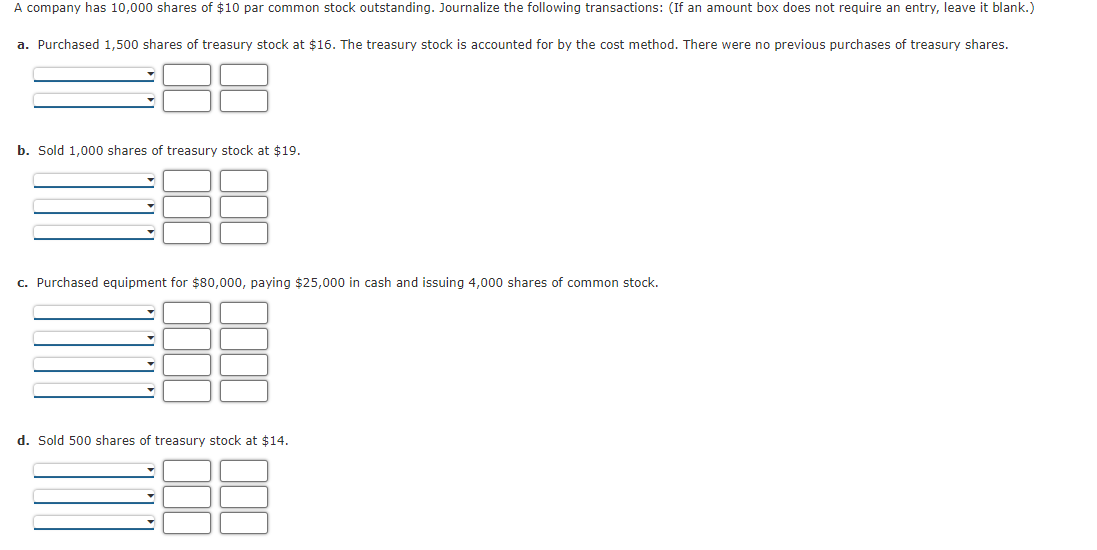 Solved A company has 10,000 shares of $10 par common stock | Chegg.com