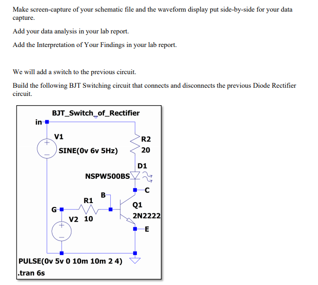 Solved Part 1: BJT Switching circuit Build the following | Chegg.com
