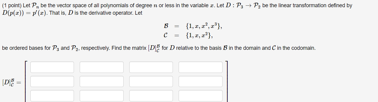 Solved (1 point) Let Pn be the vector space of all | Chegg.com
