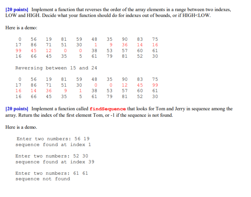 Solved [20 points) Implement a function that reverses the | Chegg.com
