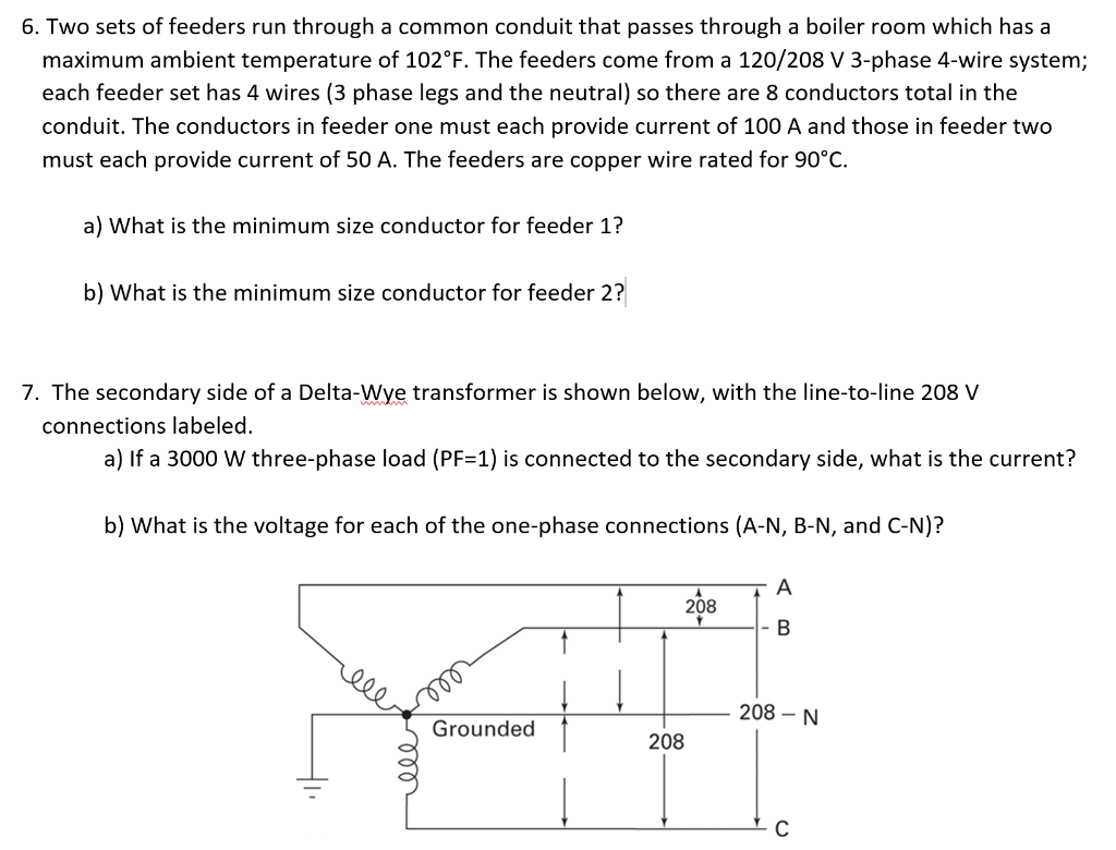 Solved 6. Two sets of feeders run through a common conduit | Chegg.com