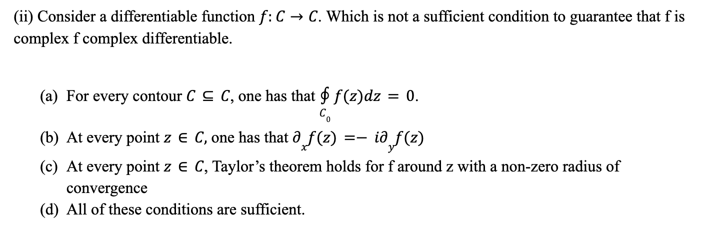 (ii) ﻿Consider a differentiable function f:C→C. | Chegg.com