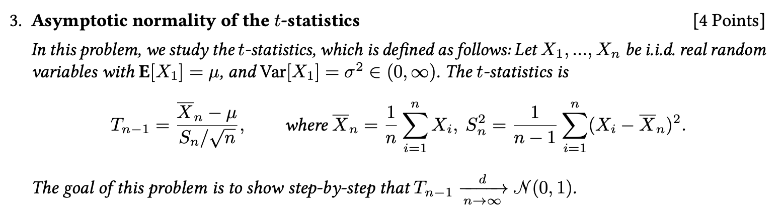 Solved 3. Asymptotic normality of the t-statistics [4 | Chegg.com