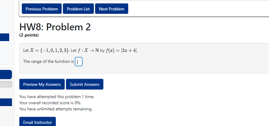 Solved Let X={−1,0,1,2,3}. Let f:X→N by f(x)=∣2x+4∣. The | Chegg.com
