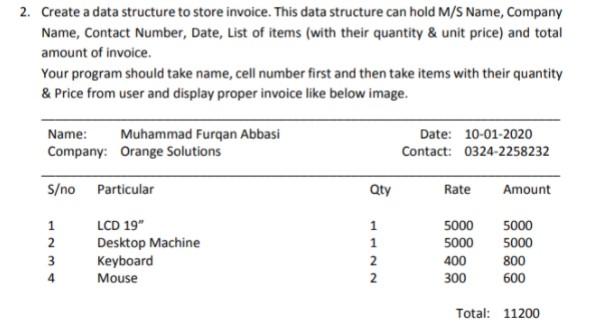 Solved 2. Create a data structure to store invoice. This | Chegg.com
