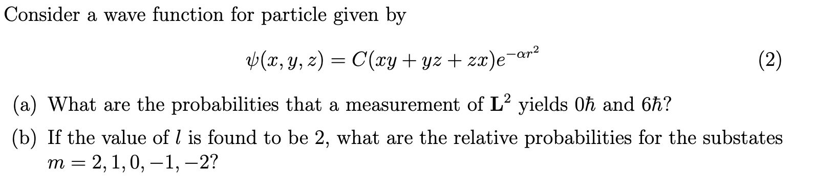 Solved Consider a wave function for particle given by | Chegg.com