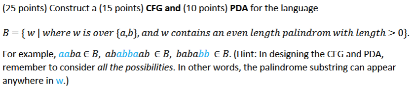 Solved (25 points) Construct a ( 15 points) CFG and ( 10 | Chegg.com