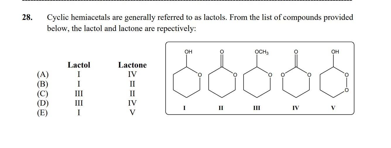 Solved 28. Cyclic hemiacetals are generally referred to as | Chegg.com