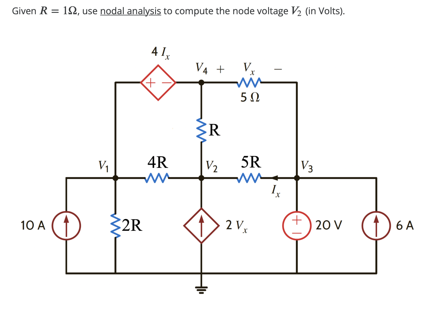 Solved Given R=1Ω, use nodal analysis to compute the node | Chegg.com
