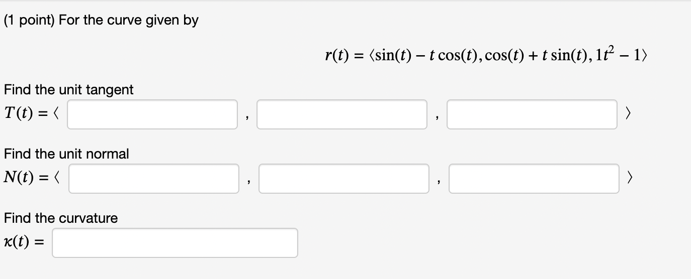 Solved (1 point) For the curve given by | Chegg.com