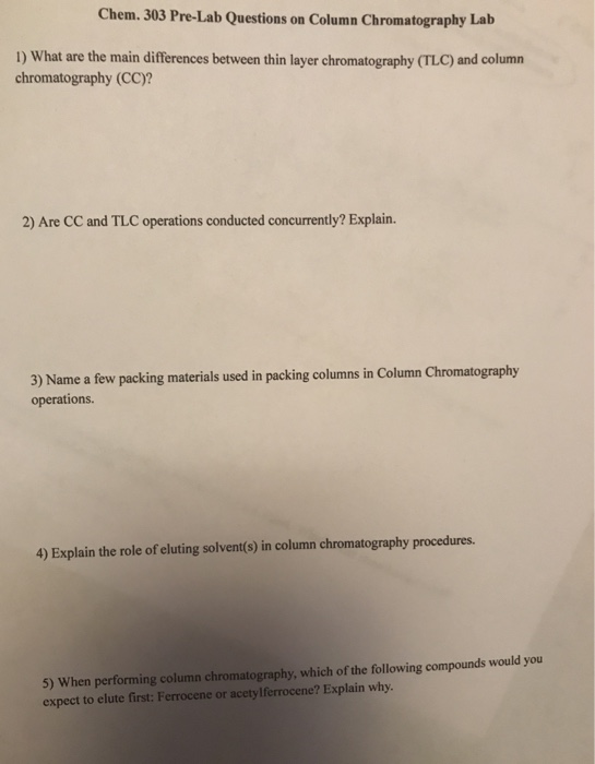 Solved Chem. 303 Pre-Lab Questions on Column Chromatography | Chegg.com