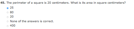 Solved 45. The perimeter of a square is 20 centimeters. What | Chegg.com