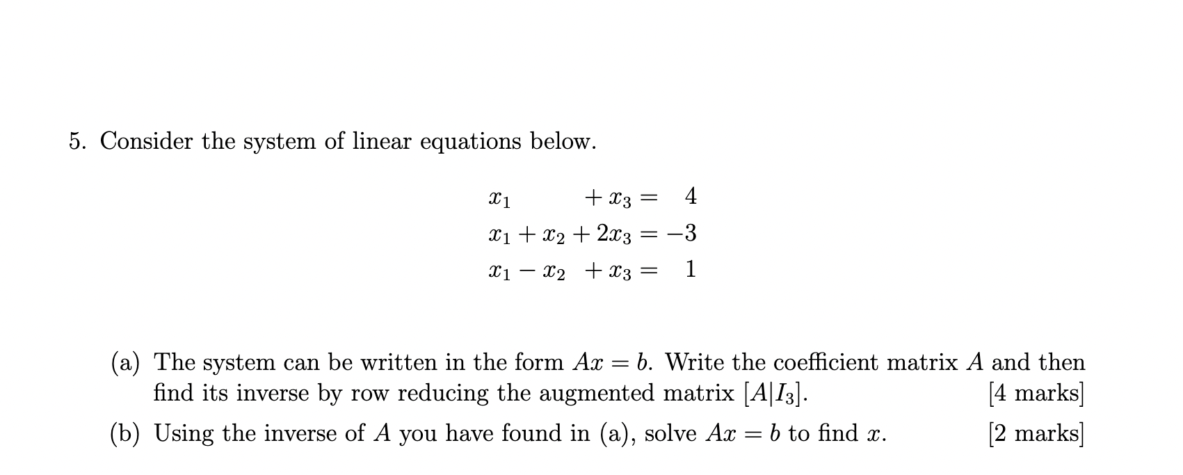 Solved 5. Consider the system of linear equations below. | Chegg.com