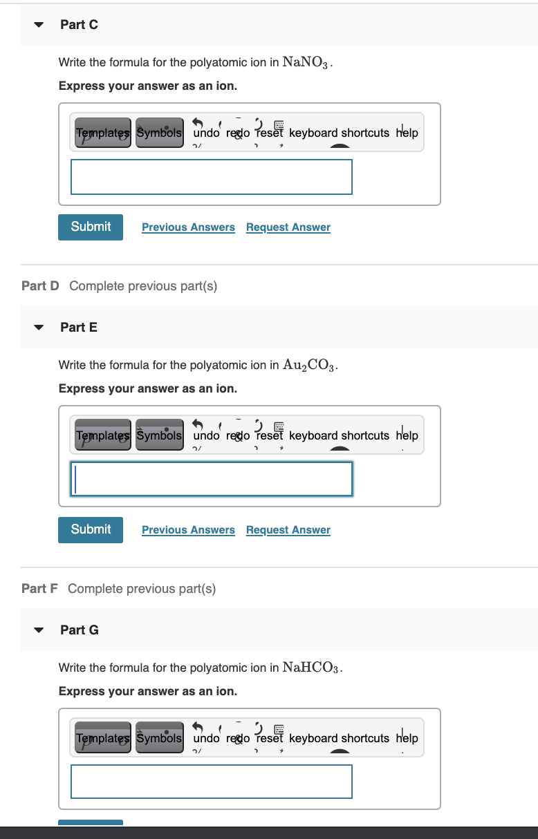 Solved Part C Write the formula for the polyatomic ion in | Chegg.com Solved Part C Write the formula for the polyatomic ion in | Chegg.com