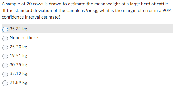 Solved A sample of 20 cows is drawn to estimate the mean | Chegg.com