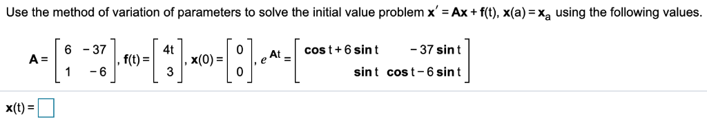 Solved Use the method of variation of parameters to solve | Chegg.com
