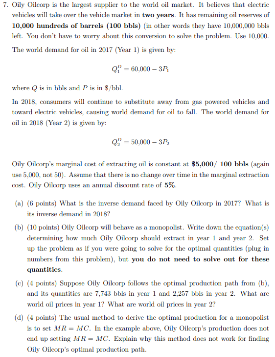 Solved 7. Oily Oilcorp is the largest supplier to the world | Chegg.com
