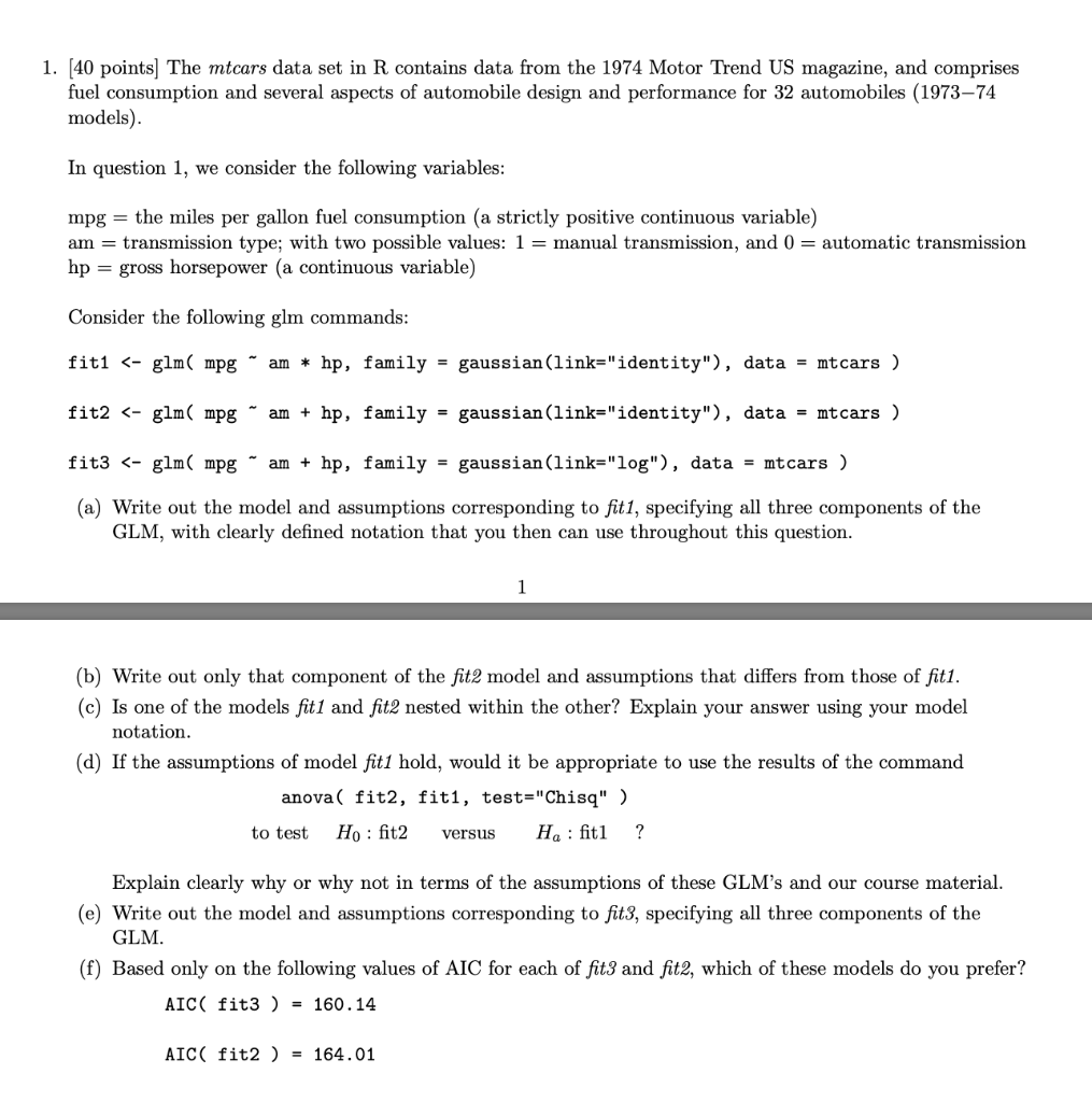 1. (40 points) The mtcars data set in R contains data | Chegg.com