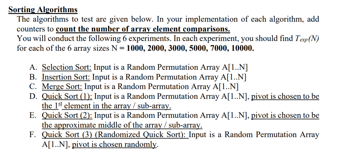 Solved Sorting Algorithms The algorithms to test are given | Chegg.com