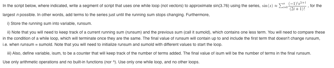 Solved In the script below, where indicated, write a segment | Chegg.com