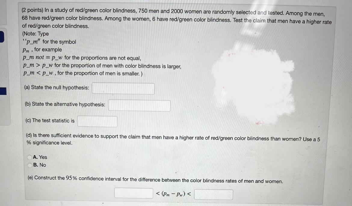 Solved (2 points) In a study of red/green color blindness, | Chegg.com