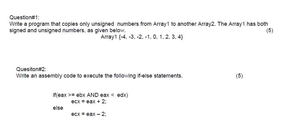 Solved Question#1: Write a program that copies only unsigned | Chegg.com