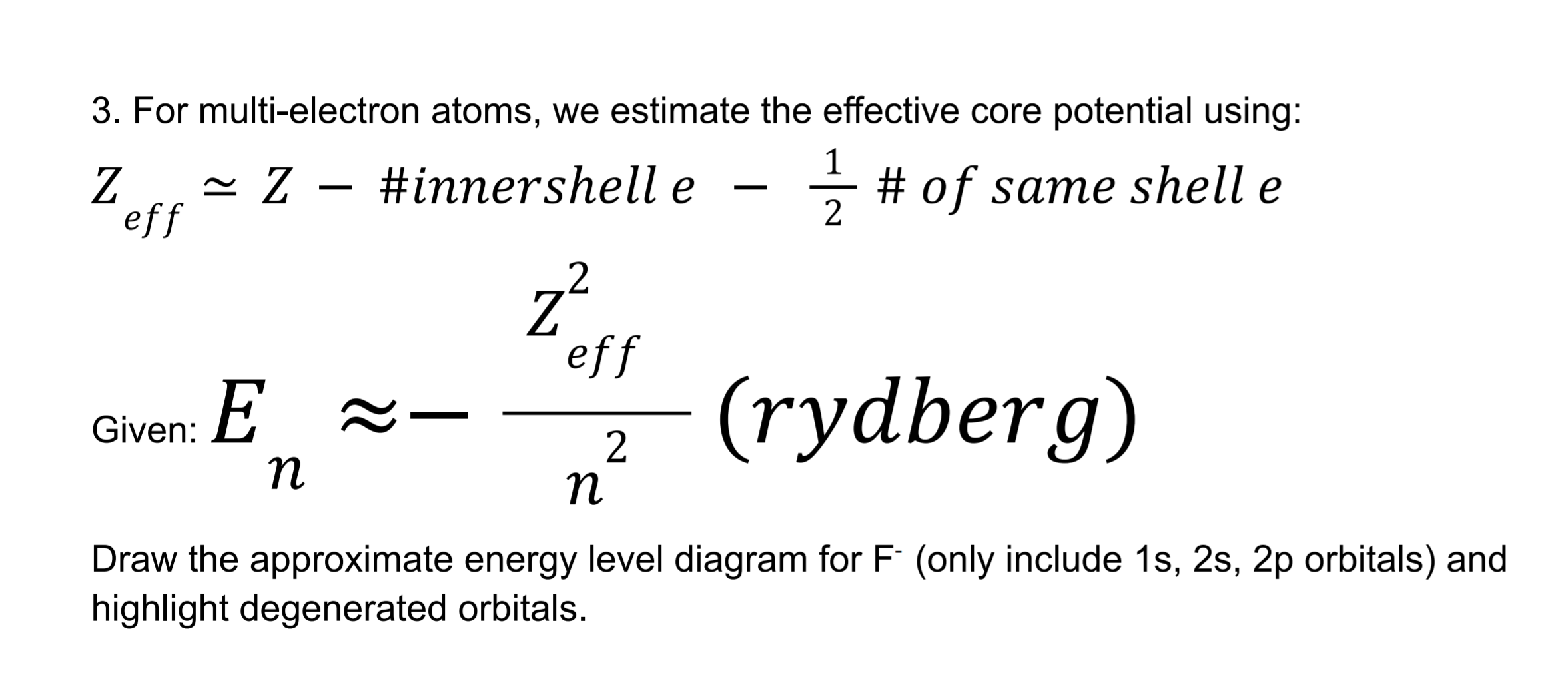 1 / 1 2 3. For multi-electron atoms, we estimate the | Chegg.com