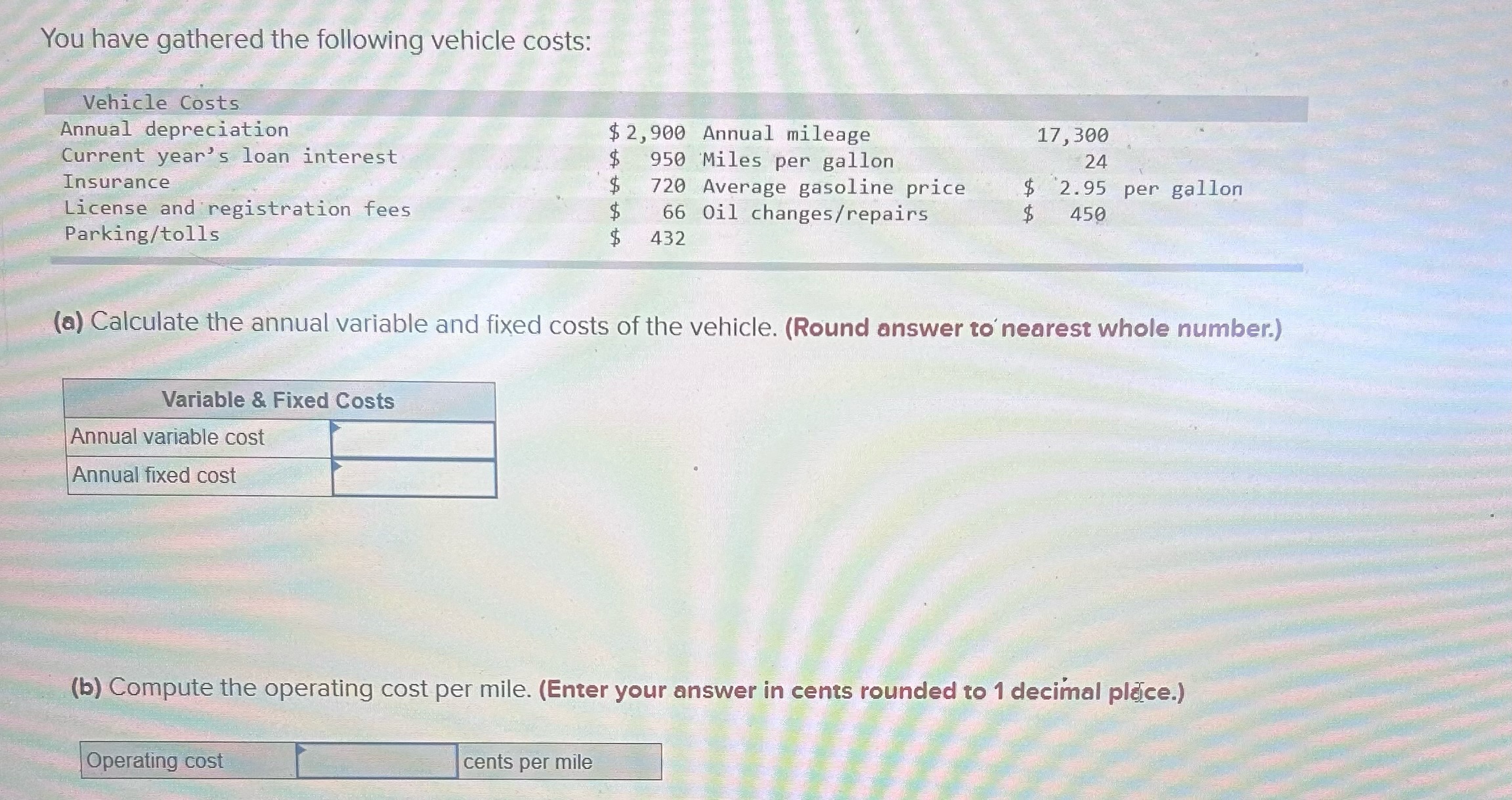 Solved You have gathered the following vehicle costs: (a) | Chegg.com