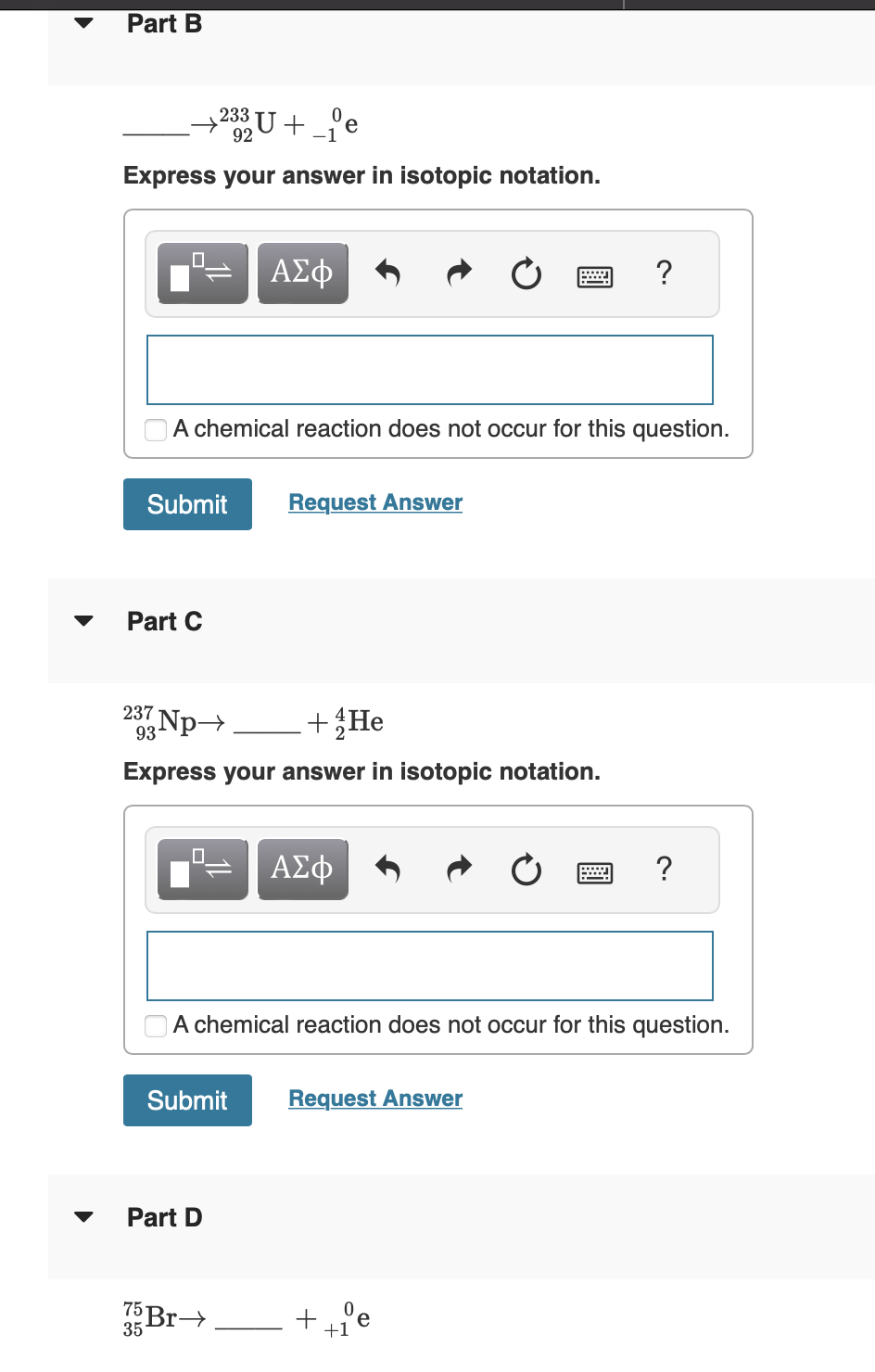 Solved →92233U+−10e Express your answer in isotopic | Chegg.com
