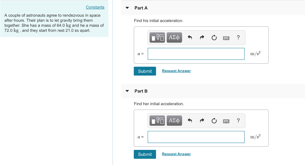 Solved Constants Part A A couple of astronauts agree to | Chegg.com