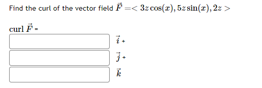 Solved Find the curl of the vector field \\( | Chegg.com