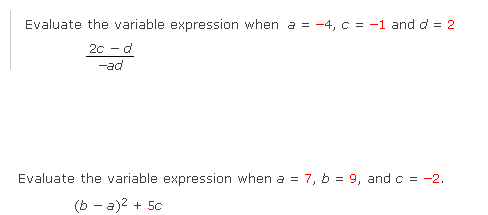 Solved Evaluate the variable expression when a=−4,c=−1 and | Chegg.com