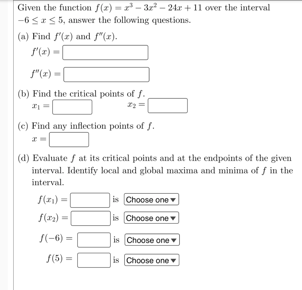 Solved Given The Function F X X3 3x2 24x 11 Over The