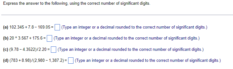 Solved (a) 102.345+7.8−169.05= (Type an integer or a decimal | Chegg.com