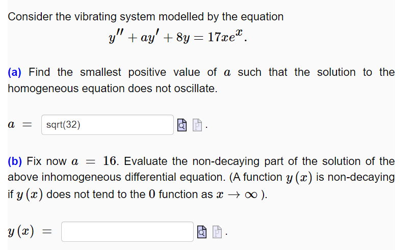 Solved Consider the vibrating system modelled by the | Chegg.com
