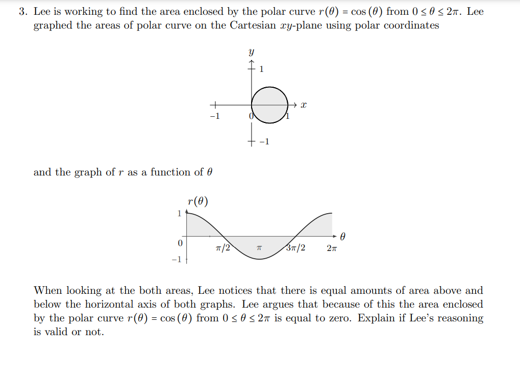 Solved 3. Lee is working to find the area enclosed by the | Chegg.com