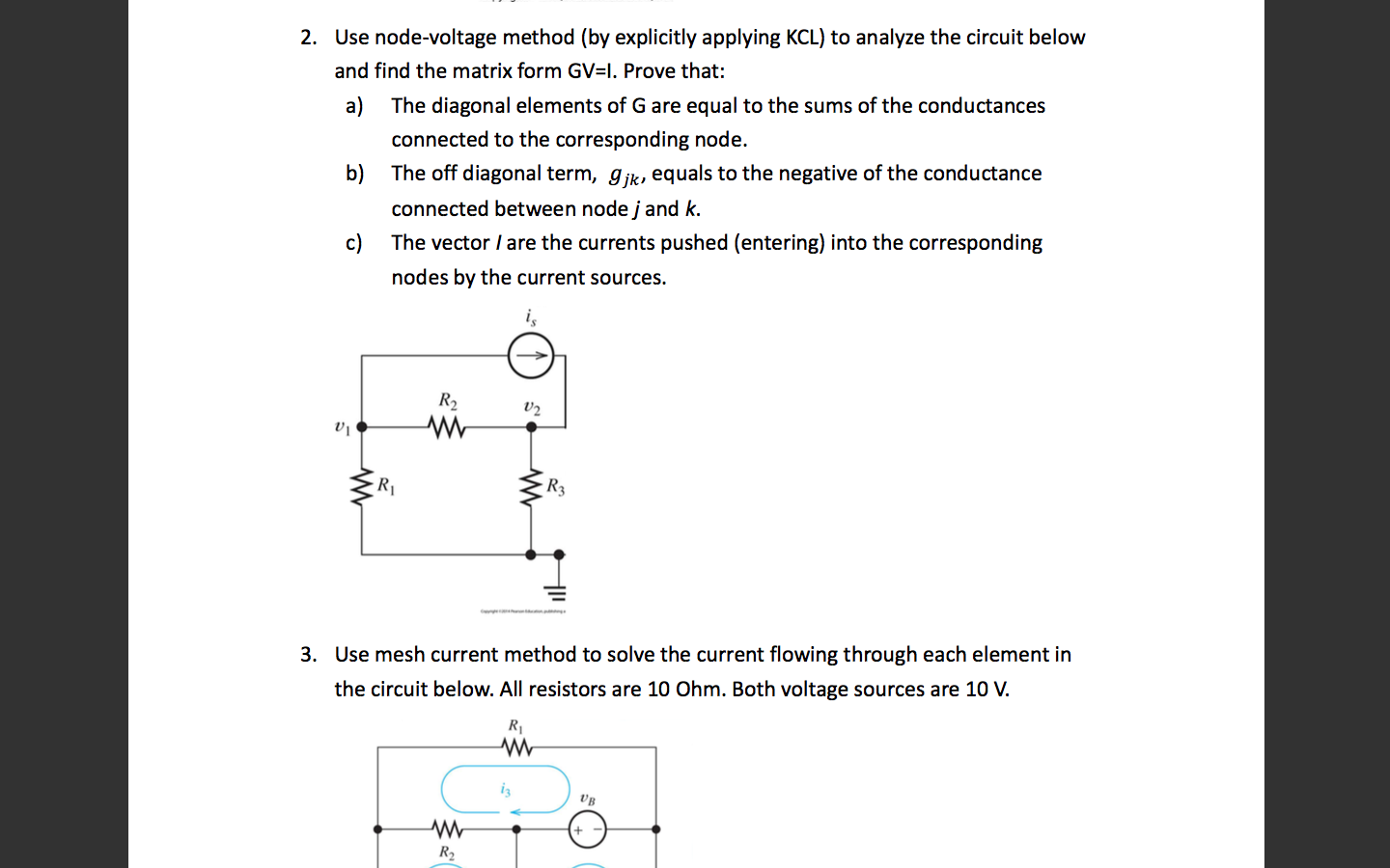Solved 2. Use node-voltage method (by explicitly applying | Chegg.com
