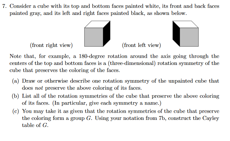 Solved 7. Consider a cube with its top and bottom faces | Chegg.com