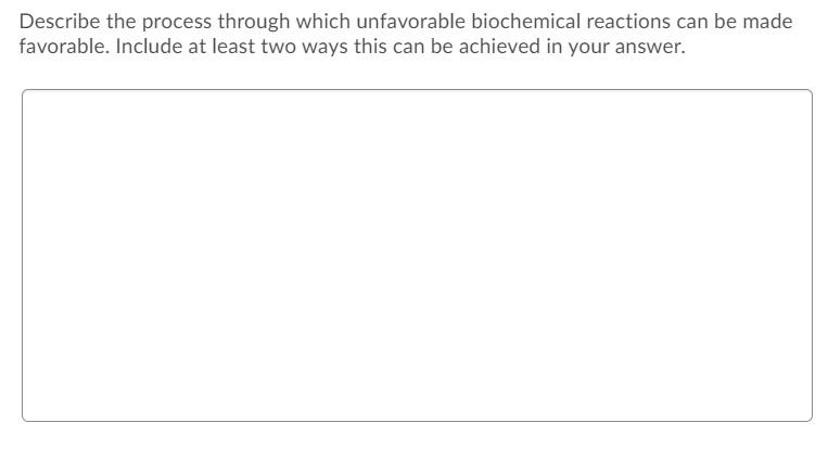 Solved Describe the process through which unfavorable | Chegg.com